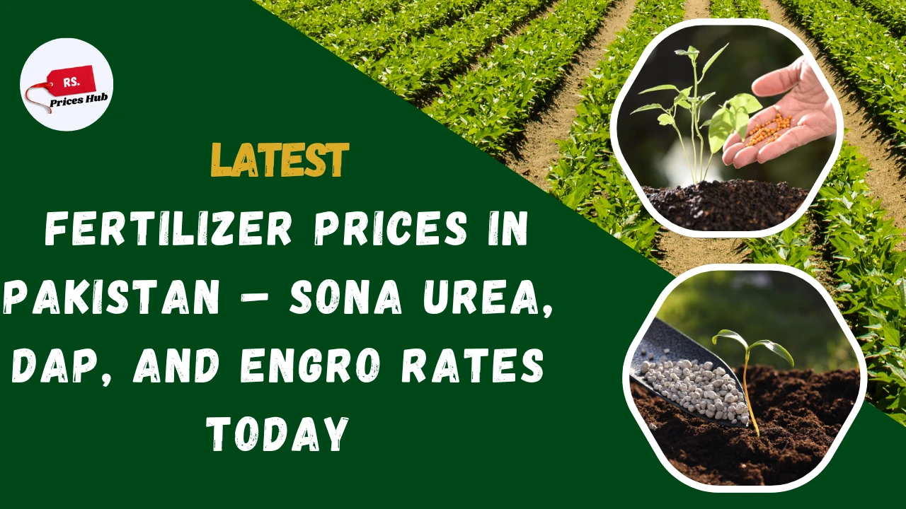 Latest Fertilizer Prices in Pakistan